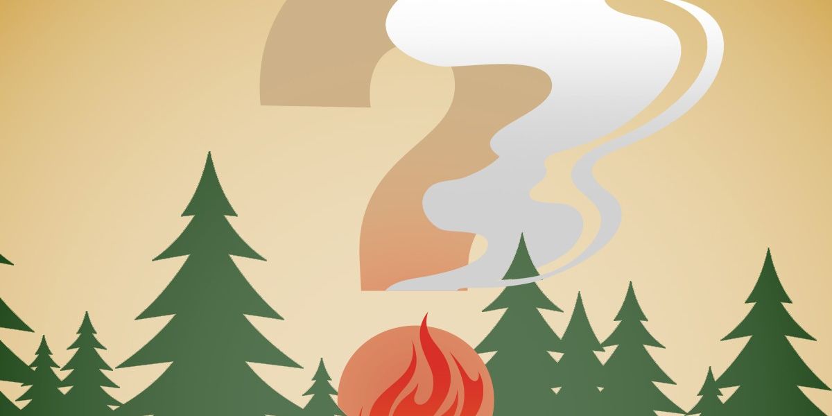 Why Is There So Much Smoke And What Should I Do? - Heatmap News